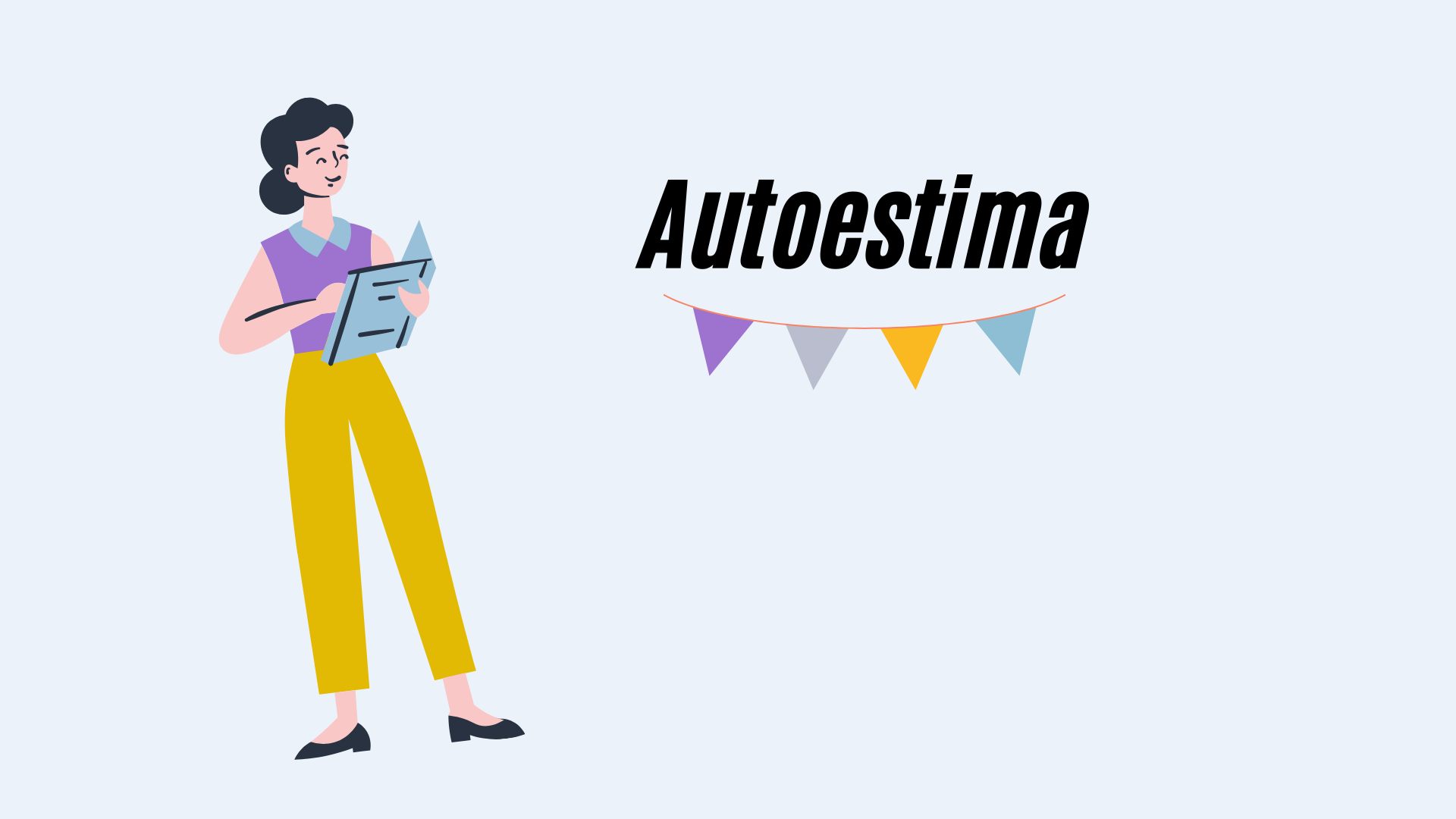 Autoestima: qué es, cómo se forma y cómo mejorarla